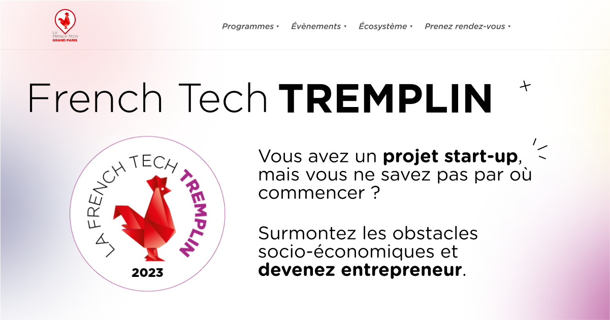Retrouvez notre programme "French Tech Tremplin"